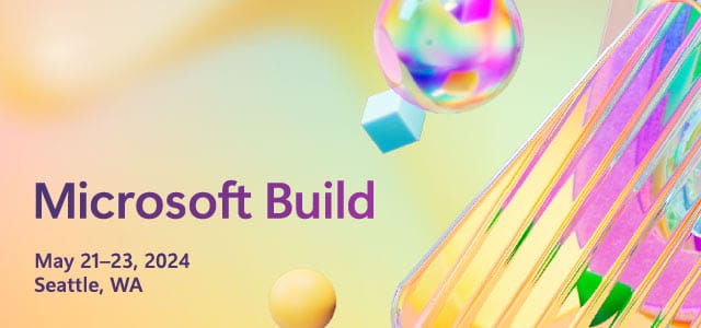 Microsoft Build 2024: Extensive Session Catalog Reveals Windows On ARM ...